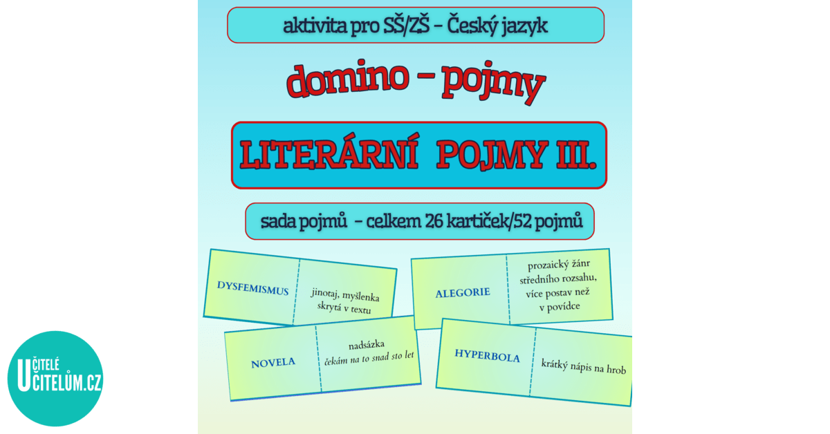 domino LITERÁRNÍ POJMY III. - Český jazyk - literatura | UčiteléUčitelům.cz